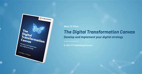 the digital transformation canvas develop and implement your digital