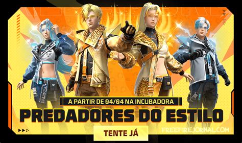 NOVA INCUBADORA PREDADORES DO ESTILO Freefirejornal