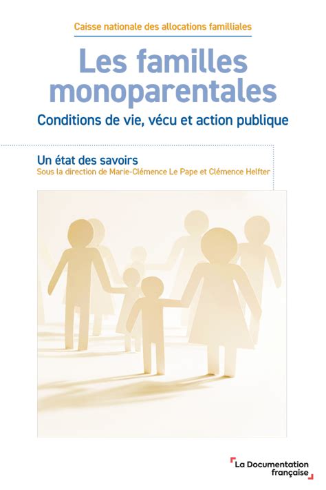 Les Familles Monoparentales Vie Publique Fr