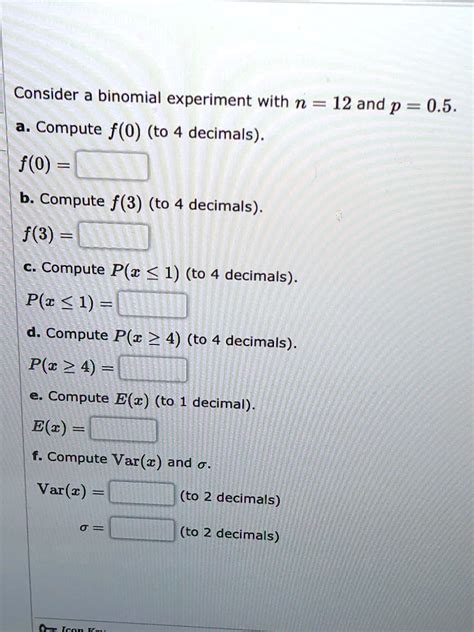 solved consider binomial experiment with n 12 and p 0 5 a
