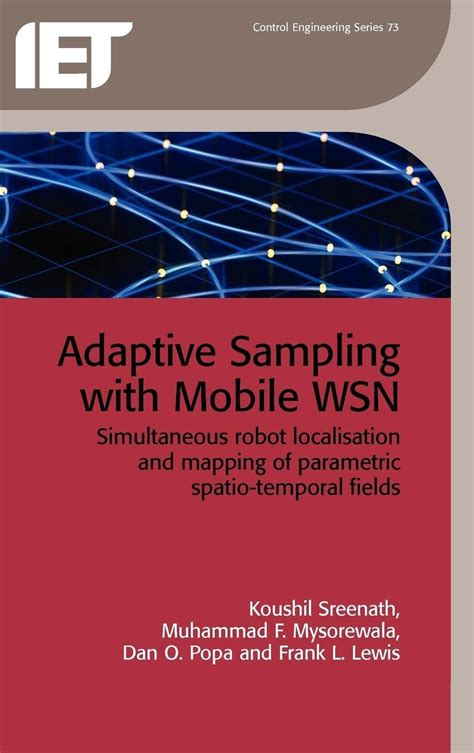 Adaptive Sampling With Mobile Wsn Simultaneous Robot Lovalistation And Mapping Of Parametric