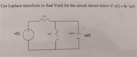 solved use laplace transform to find vo t for the circuit