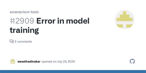 error in model training · issue 2909 · scverse scvi tools · github