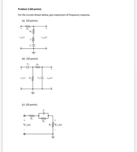 Solved For The Circuits Shown Below Give Expression Of Chegg
