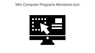 Mini Computer Programs Monotone Icon In Powerpoint Pptx Png And Editable Eps Format PPT Example