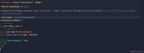 Vue3中使用deep语法报错unexpected Unknown Pseudo Class Selector Deep Csdn博客