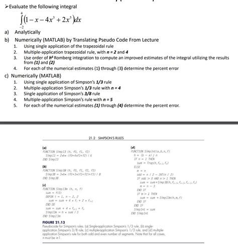 Solved Evaluate The Following Integral 4 1 X 4x2x A