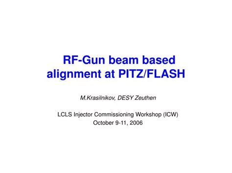 Ppt Rf Gun Beam Based Alignment At Pitzflash Powerpoint Presentation