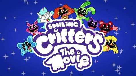 Smiling Critters The Movie