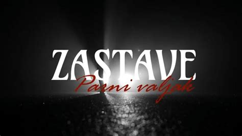Parni Valjak Zastave Official Lyric Video Youtube Music