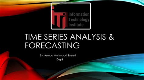 Time Series Analysis And Forecasting Day1 Pptx