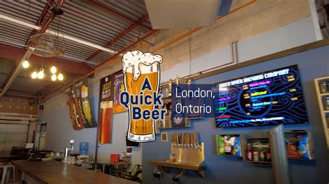 A Quick Beer in London, Ontario