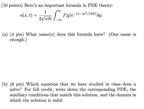Solved 10 Points Heres An Important Formula In Pde Theor