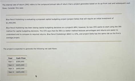 Solved The Internal Rate Of Return Irr Refers To The Chegg