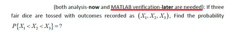 Solved Both Analysis Now And Matlab Verification Later Are