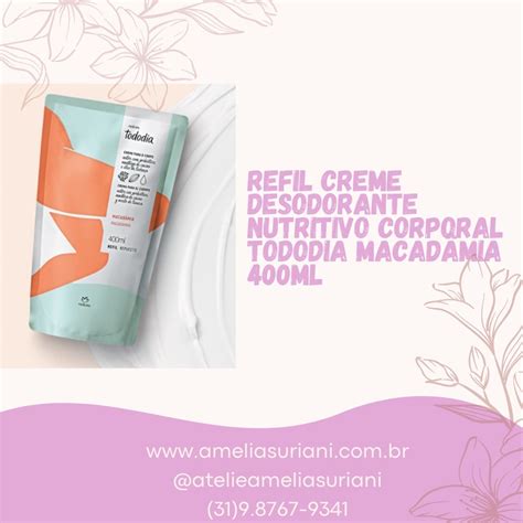Natura Refil Creme Desodorante Nutritivo Corporal Tododia Macadâmia