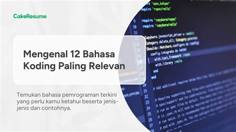 Bahasa Pemrograman Paling Relevan Jenis Contoh Dll Cake
