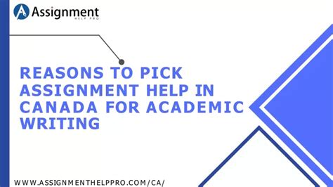 Ppt Reasons To Pick Assignment Help In Canada For Academic Writing
