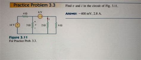 Solved Practice Problem Find V And I In The Circuit Of Chegg