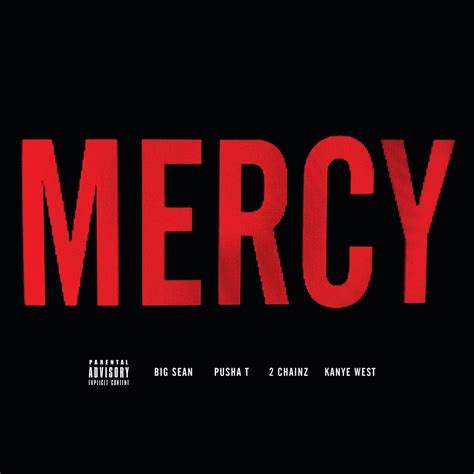 Mercy Feat Big Sean Pusha T And 2 Chainz Single” álbum De Kanye