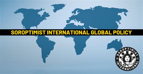 Global Policy Update July 2024 Soroptimist International