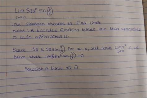 [solved] use the squeeze theorem to find the limit lim 58x sin