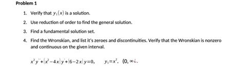 Solved Problem Verify That Y X Is A Solution Use Chegg Com