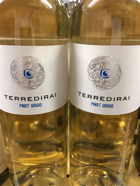 Terredirai Pinot Grigio 750ml $9.99 Aromas Of Apple And Citrus With ...