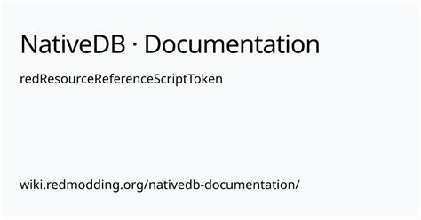 Redresourcereferencescripttoken Nativedb · Documentation