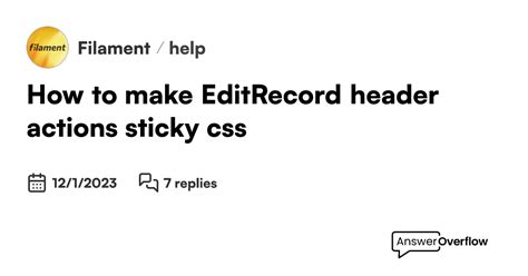 How To Make Editrecord Header Actions Sticky Css Filament