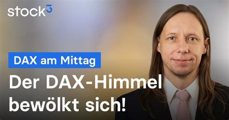 Dax Analyse Am Mittag Den Käufern Fehlt Die Power Stock3