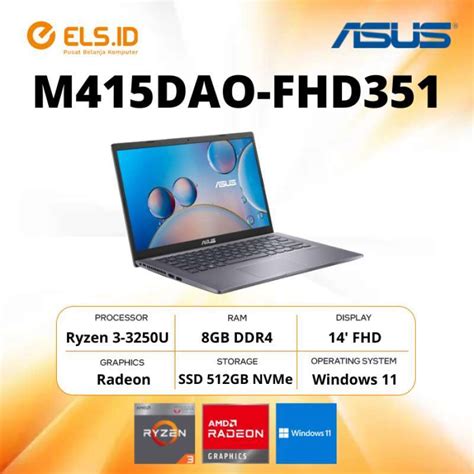 Jual Asus Vivobook M415dao Fhd351 Ryzen 3 3250u 8gb Ssd 512gb 14 Fhd