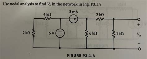 Solved Use Nodal Analysis To Find Vo In The Network In Fig Chegg