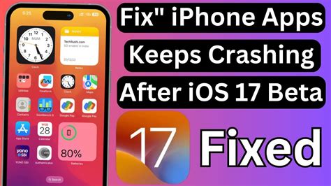 How To Fix Iphone Apps Keeps Crashing Issue After Ios 17 Beta Update