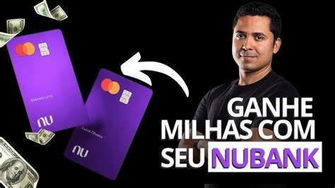 Cartão Nubank 2024 Acumular Milhas Nubank Milhas Nubank🐳 Entre Na