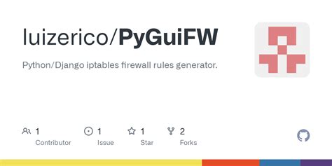 github luizerico pyguifw python django iptables firewall rules