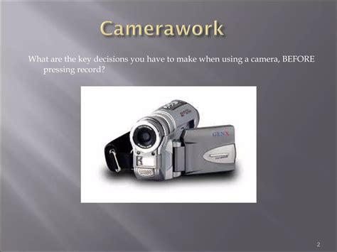 An Introduction To Camerawork PPT