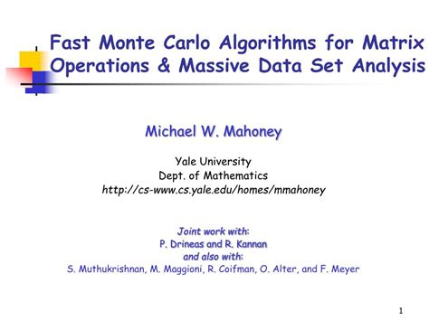 Ppt Fast Monte Carlo Algorithms For Matrix Operations And Massive Data