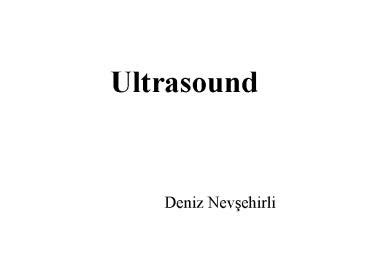 Ppt Ultrasound Powerpoint Presentation Free To View Id Yzfmz