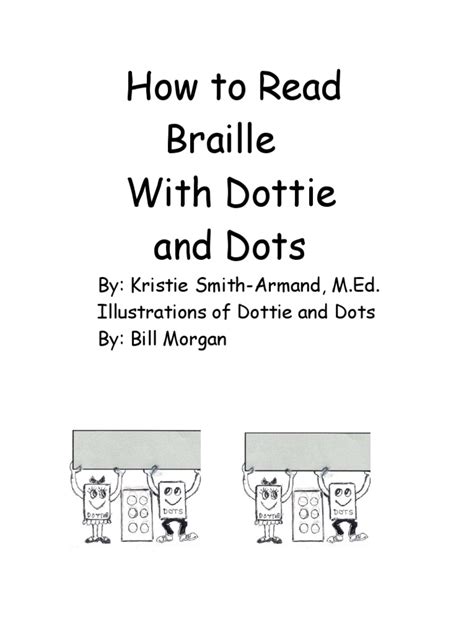 How To Read Braille With Dots And Dottie Book Pdf Visual Impairment