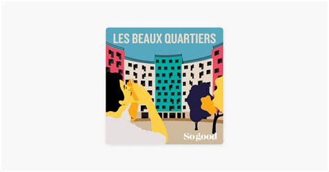‎les Beaux Quartiers Comment Nos Beaux Quartiers Réinventent Le Cinéma