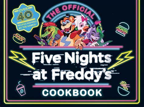 Official Five Nights At Freddys Cookbook Announced Launches September