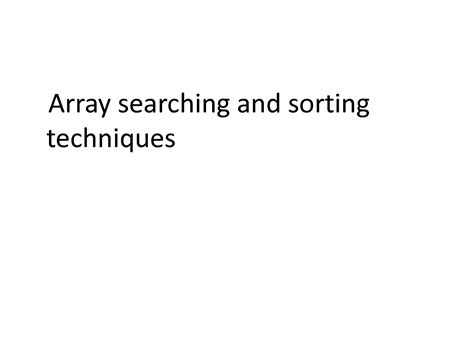 Solution Array Searching And Sorting Techniques Studypool