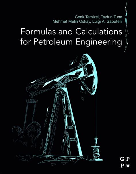 Formulas And Calculations For Petroleum Engineering Premiumjs Store