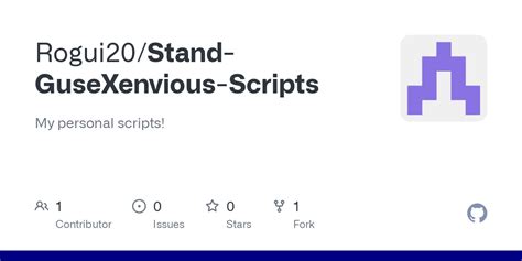 Stand Gusexenvious Scriptscopmanagerlua At Main · Rogui20stand