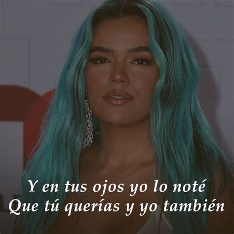 Frase De Karol G Frases Para Mujeres Fuertes Frases De Reguetoneros
