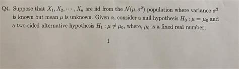 Solved Q Suppose That X X Xn Are Iid From The Chegg Com