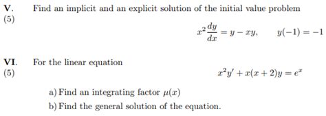 Solved Find An Implicit And An Explicit Solution Of The