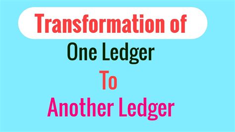 How To Transfer From One Ledger To Another Ledger In Accounting