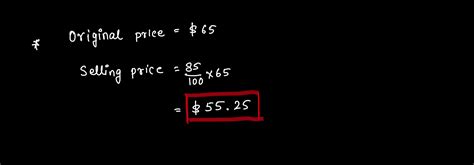 [solved] An Item On Sale Costs 85 Of The Original Price The Original Price Course Hero